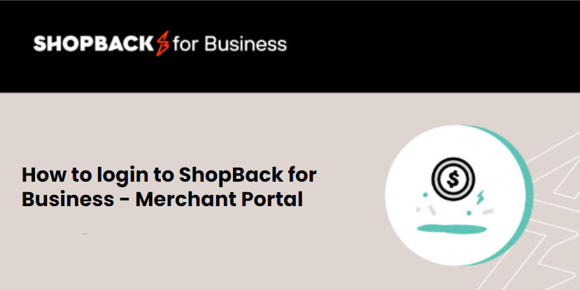 How to Login to Shopback for Business - Merchant Portal